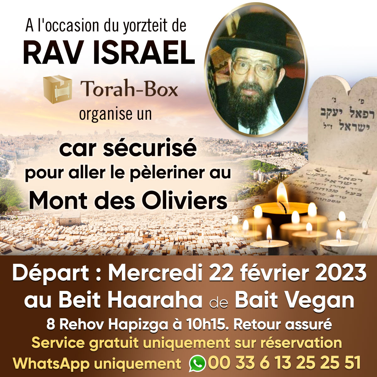 Hiloula de Rav Israël de Sarcelles : pèlerinage organisé et sécurisé ...